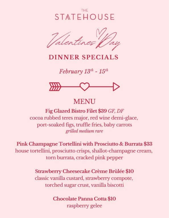 Valentine’s Day Dinner at The Statehouse – The Statehouse